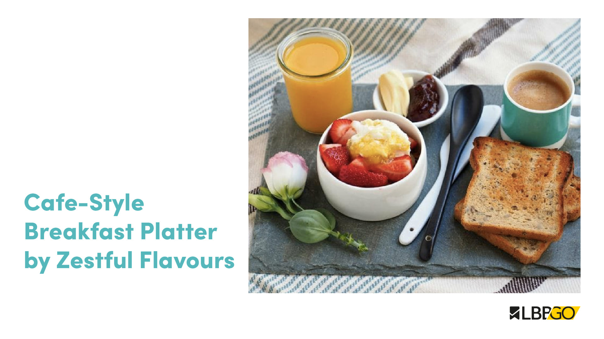 Register For Cafe-Style Breakfast Platter By Zestful Flavours | LBB