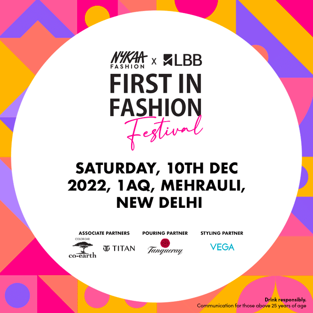Nykaa Fashion X LBB's First In Fashion Festival | LBB