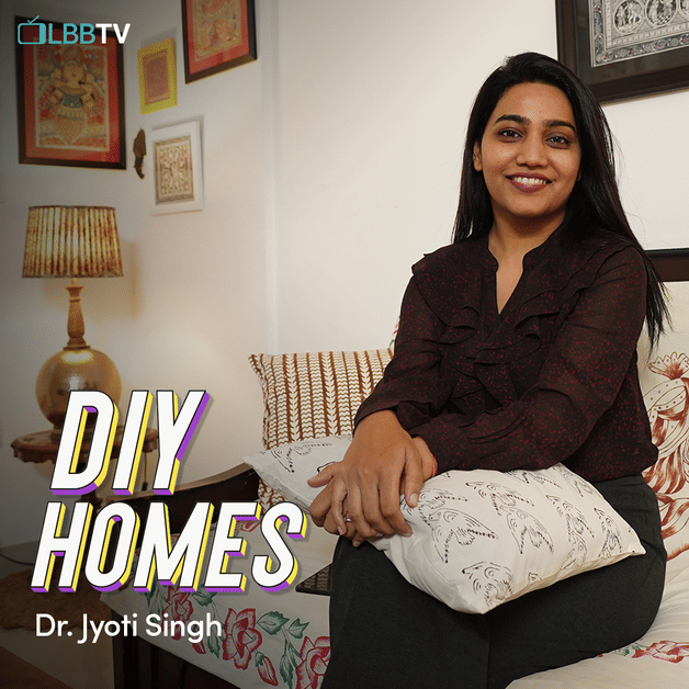 DIY Homes: Dr Jyoti's 3BHK Full Of Indian Art | LBB