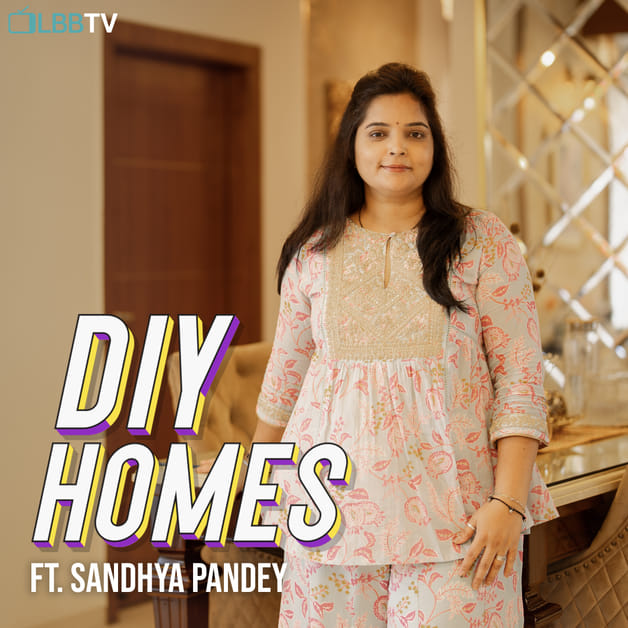 DIY Homes: Inside Sandhya's Cosy Home In Delhi | LBB