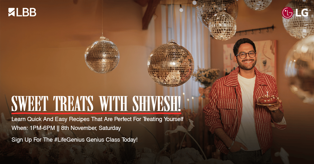 LG #LifeGenius India Presents The Sweet Treats Genius Class with ...